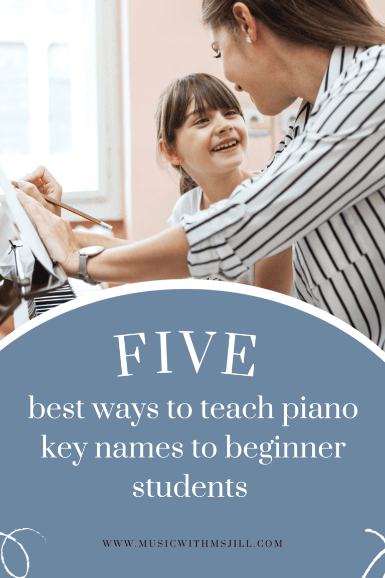 5 Best Ways to Teach Piano Key Names to Beginner Students